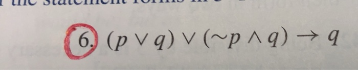 Solved Construct truth table for the statement form in the | Chegg.com