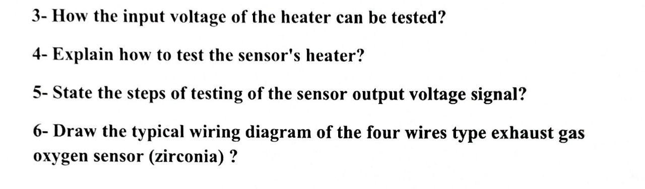 Solved 3- How the input voltage of the heater can be tested? | Chegg.com