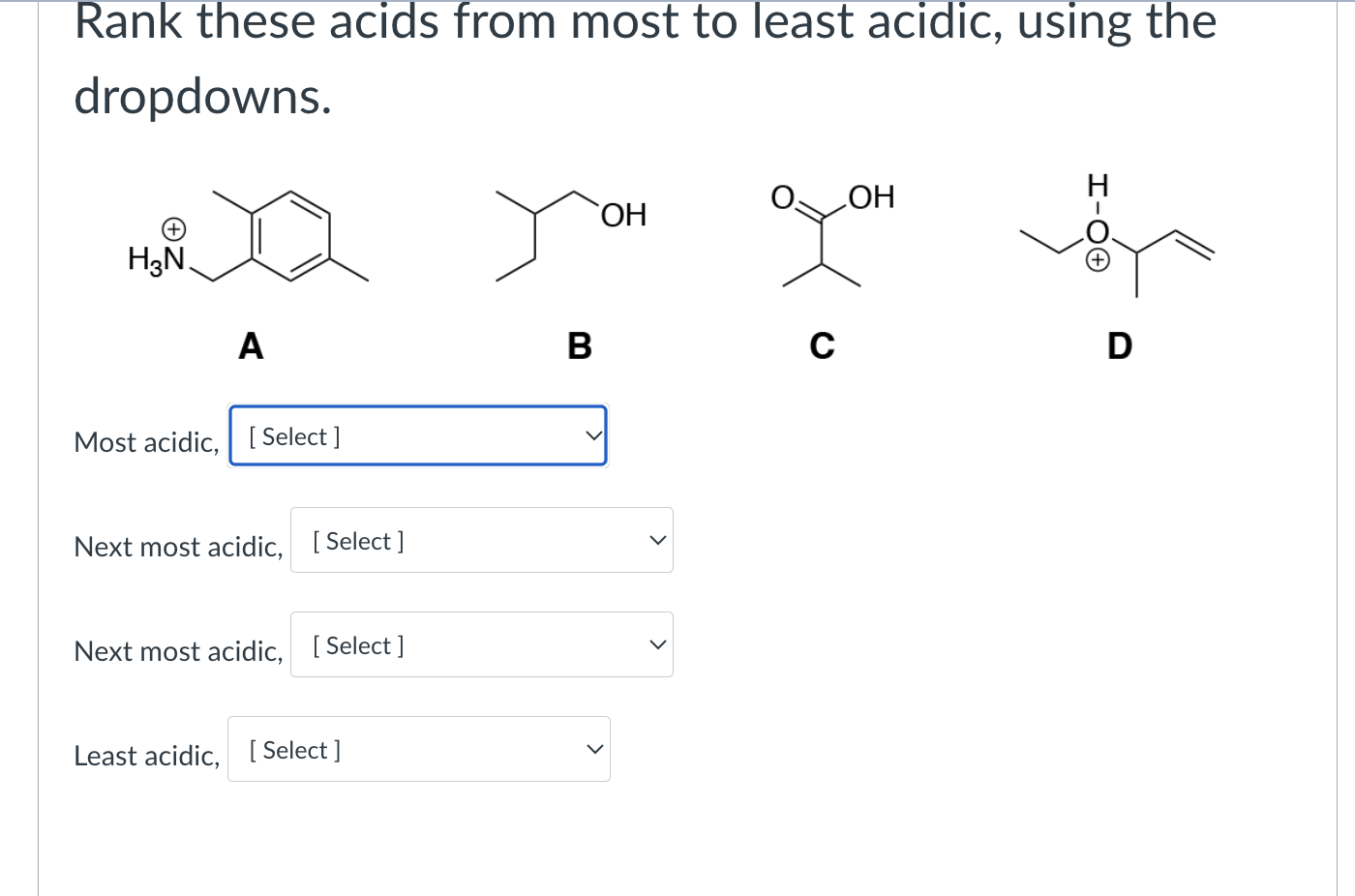Solved Rank these acids from most to least acidic, using the | Chegg.com
