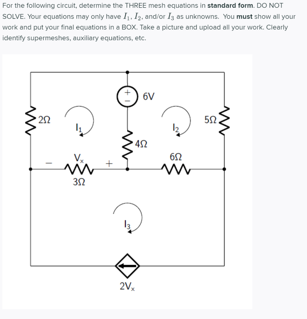 Solved For the following circuit, determine the THREE mesh | Chegg.com