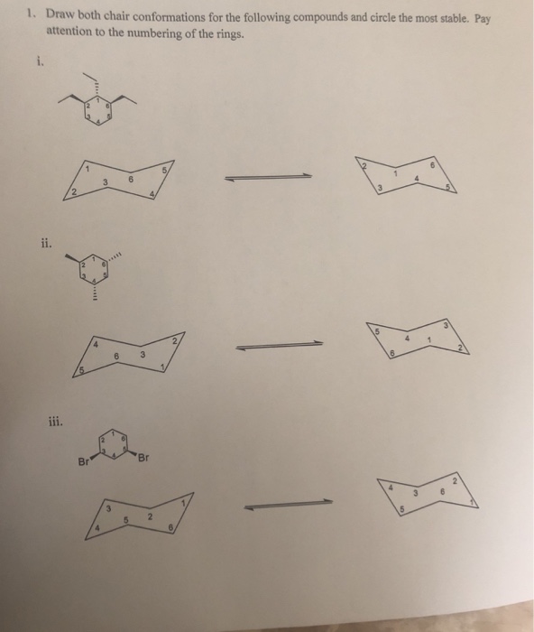 Solved 1. Draw both chair conformations for the following | Chegg.com