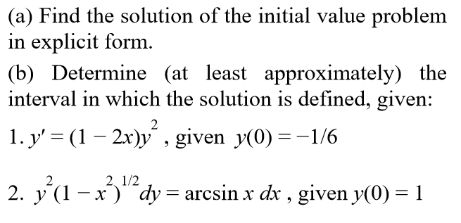 Solved (a) Find the solution of the initial value problem in | Chegg.com