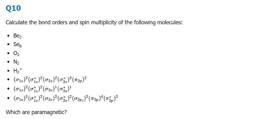 Solved Q10 Calculate the bond orders and spin multiplicity | Chegg.com