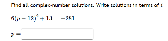 Solved Find all complex-number solutions. Write solutions in | Chegg.com