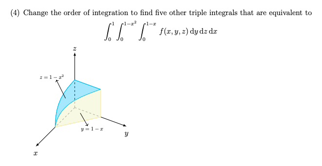 Solved (4) Change the order of integration to find five | Chegg.com