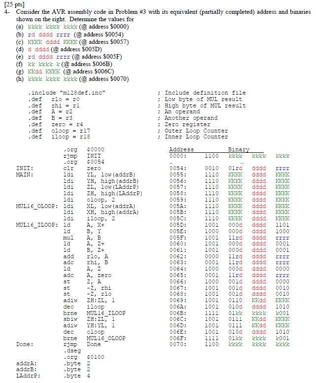 4- Consider the AVR assembly code in Problem #3 with | Chegg.com