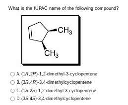 What is the IUPAC name of the following compound? A. | Chegg.com