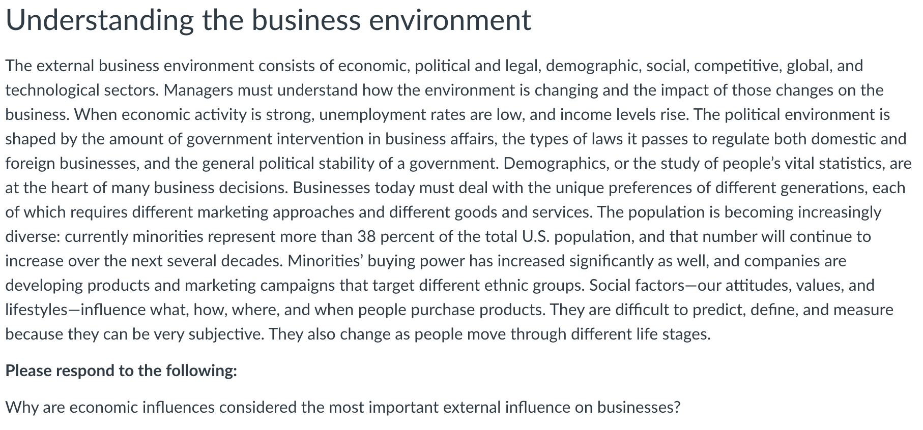 Solved The external business environment consists of | Chegg.com