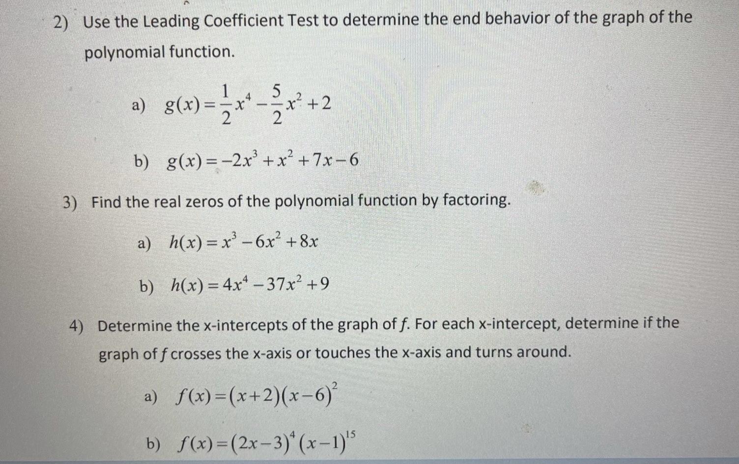 Solved 2) Use the Leading Coefficient Test to determine the | Chegg.com