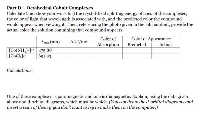 Solved Part D-Octahedral Cobalt Complexes Calculate (and | Chegg.com