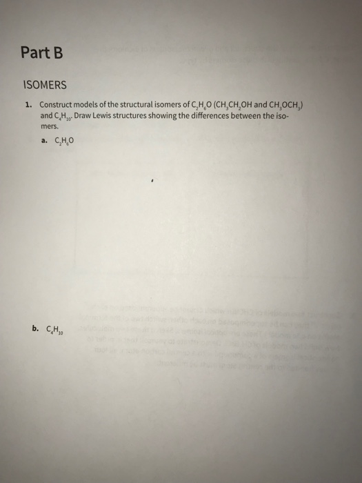 Solved 1. Construct models of the structural isomers of | Chegg.com