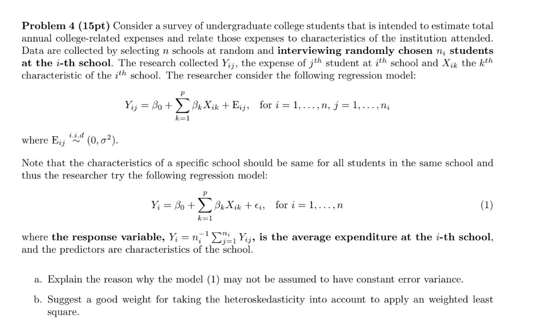 Solved Problem 4 (15pt) Consider a survey of undergraduate | Chegg.com