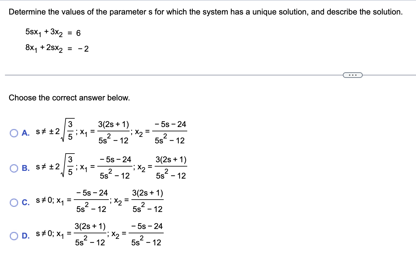 Solved Determine The Values Of The Parameter S For Which The