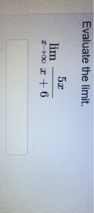 Solved Evaluate the limit. 5c lim Evaluate the limit. (Use | Chegg.com