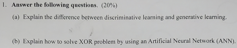 Solved Answer the following questions. (20%)(a) ﻿Explain the | Chegg.com