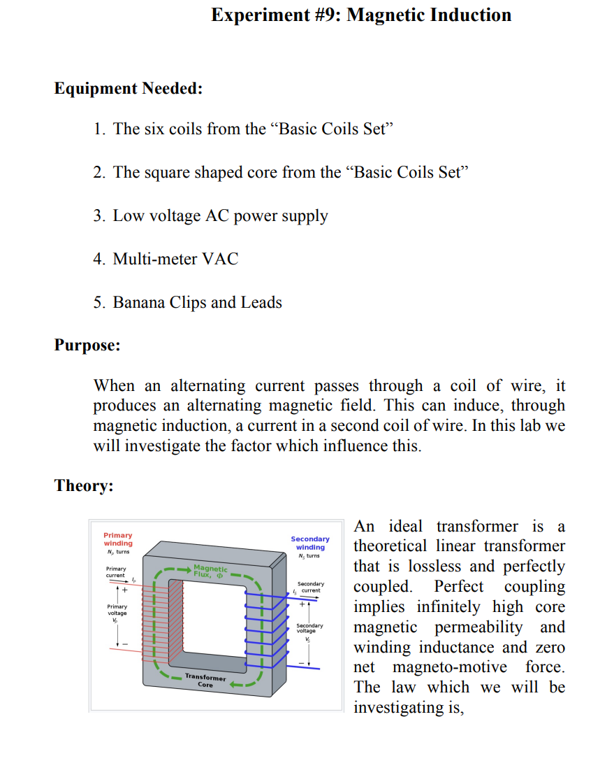 Experiment #9: Magnetic Induction Equipment Needed: | Chegg.com