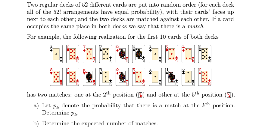Solved Two regular decks of 52 different cards are put into | Chegg.com