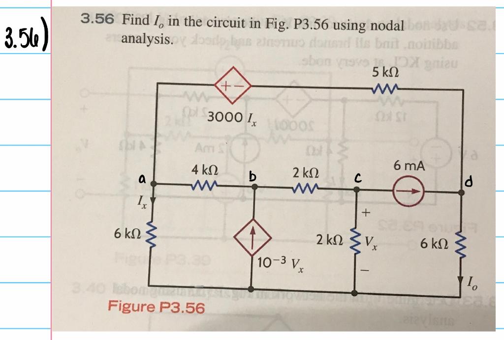 Solved 3.56 Find Io in the circuit in Fig. P3.56 using nodal | Chegg.com