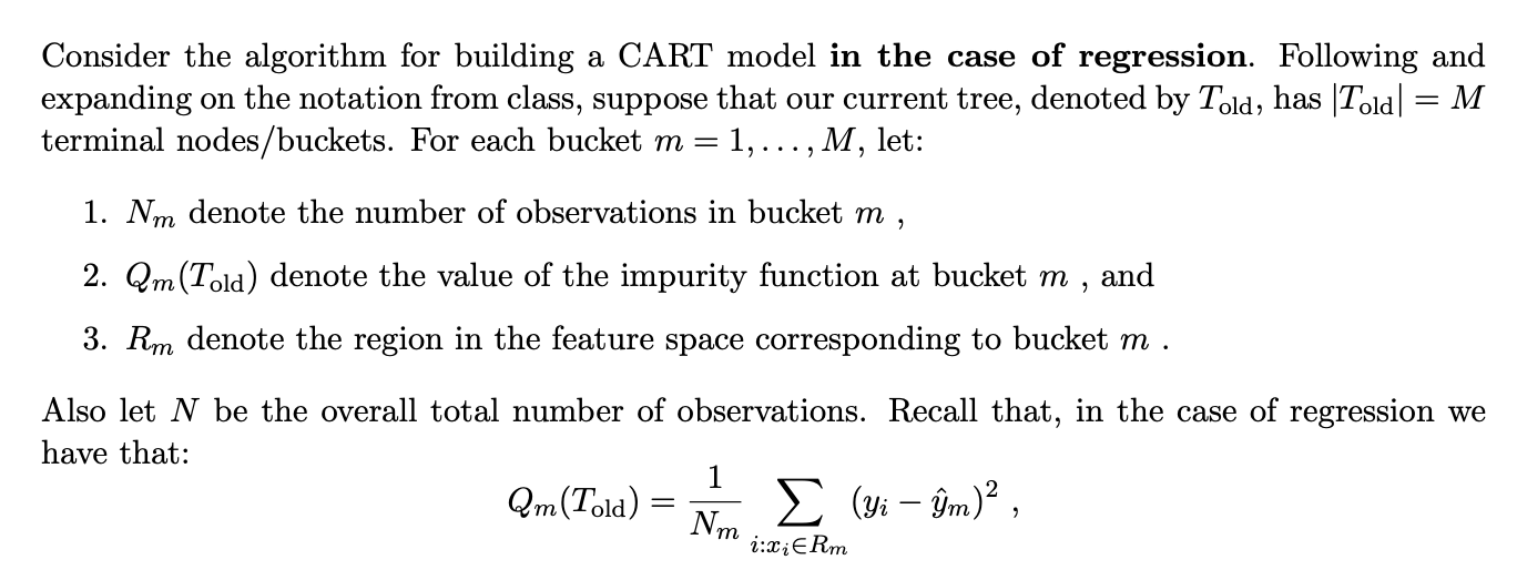 Consider the algorithm for building a CART model in | Chegg.com