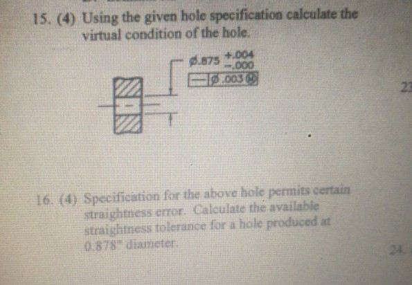Solved 15. (4) Using the given hole specification calculate | Chegg.com