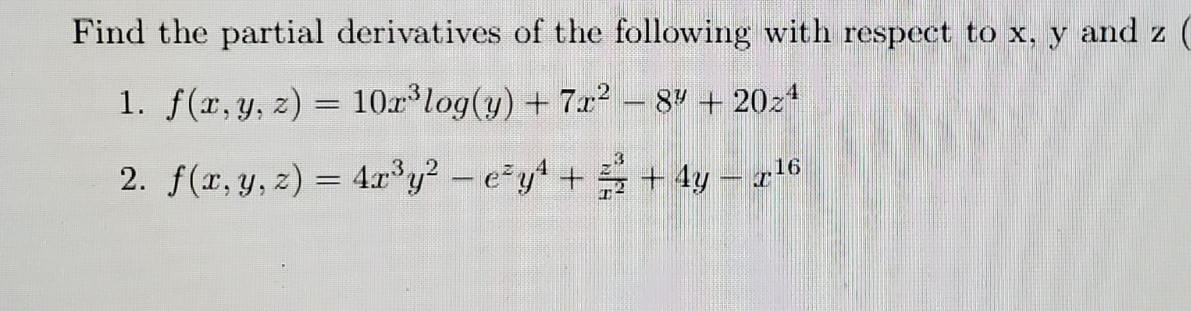 Solved Find the partial derivatives of the following with | Chegg.com