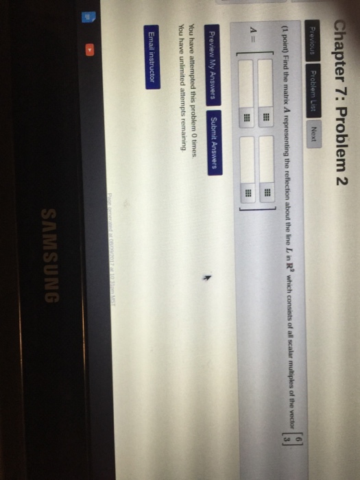 Solved Find the matrix A representing the reflection about | Chegg.com