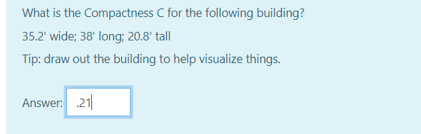 Solved What is the Compactness C for the following building? | Chegg.com