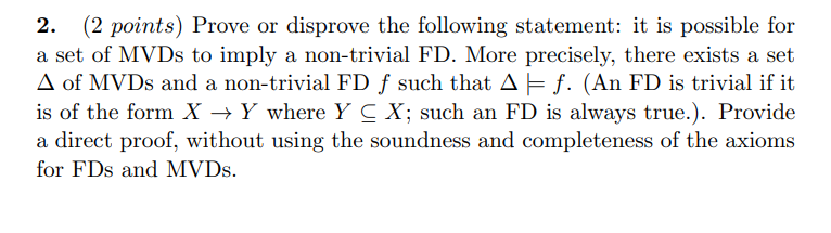 2. (2 points) Prove or disprove the following | Chegg.com