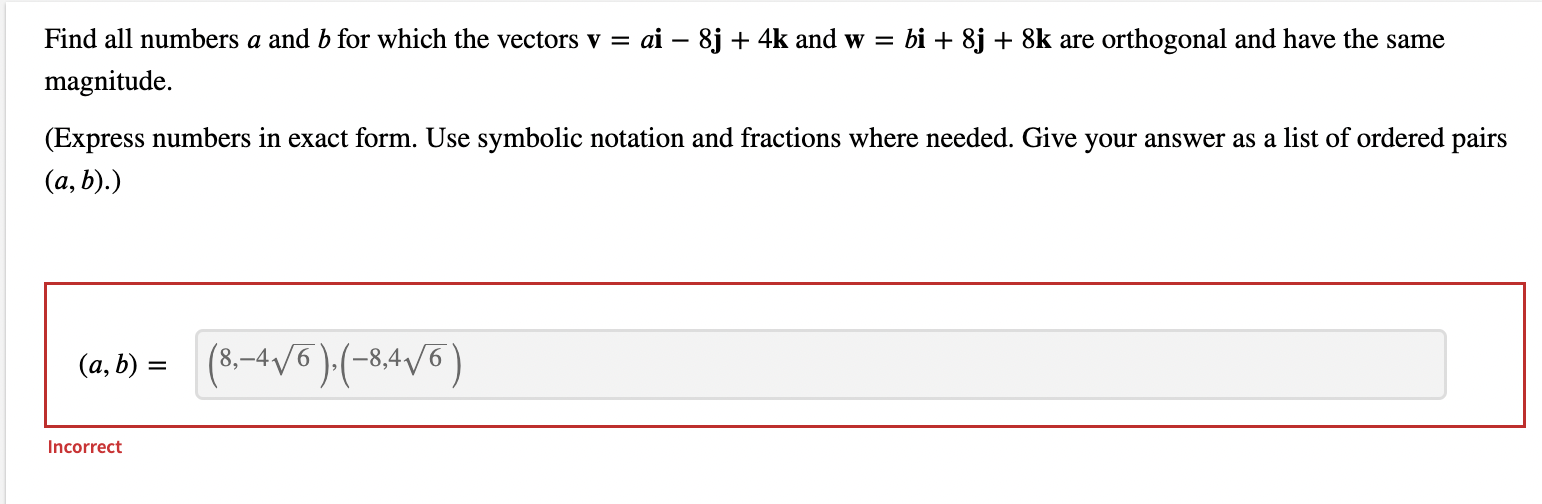 Solved Find all numbers a and b for which the vectors | Chegg.com
