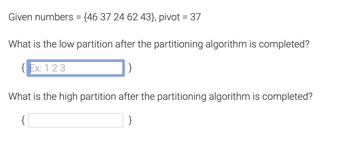 Solved Given numbers = 46372462 43}, ﻿pivot =37 ﻿What is the | Chegg.com