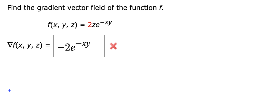 Solved Find the gradient vector field of the function f. | Chegg.com