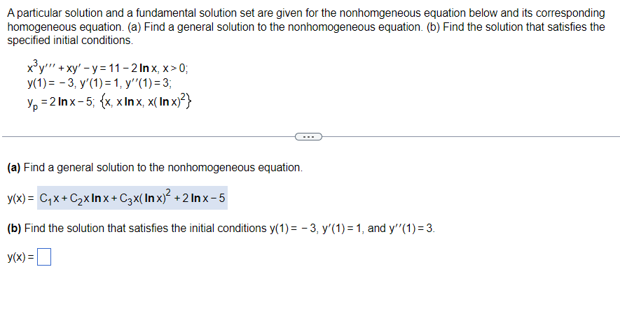 Solved A particular solution and a fundamental solution set | Chegg.com