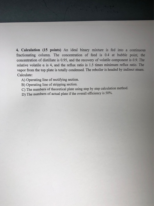 Solved 4. Calculation (15 points) An ideal binary mixture is | Chegg.com