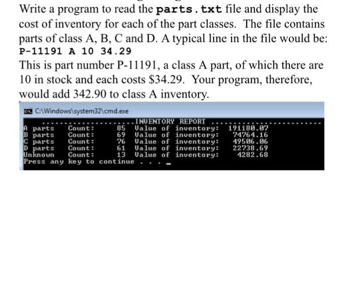 Solved Write a program to read the parts .txt file and | Chegg.com