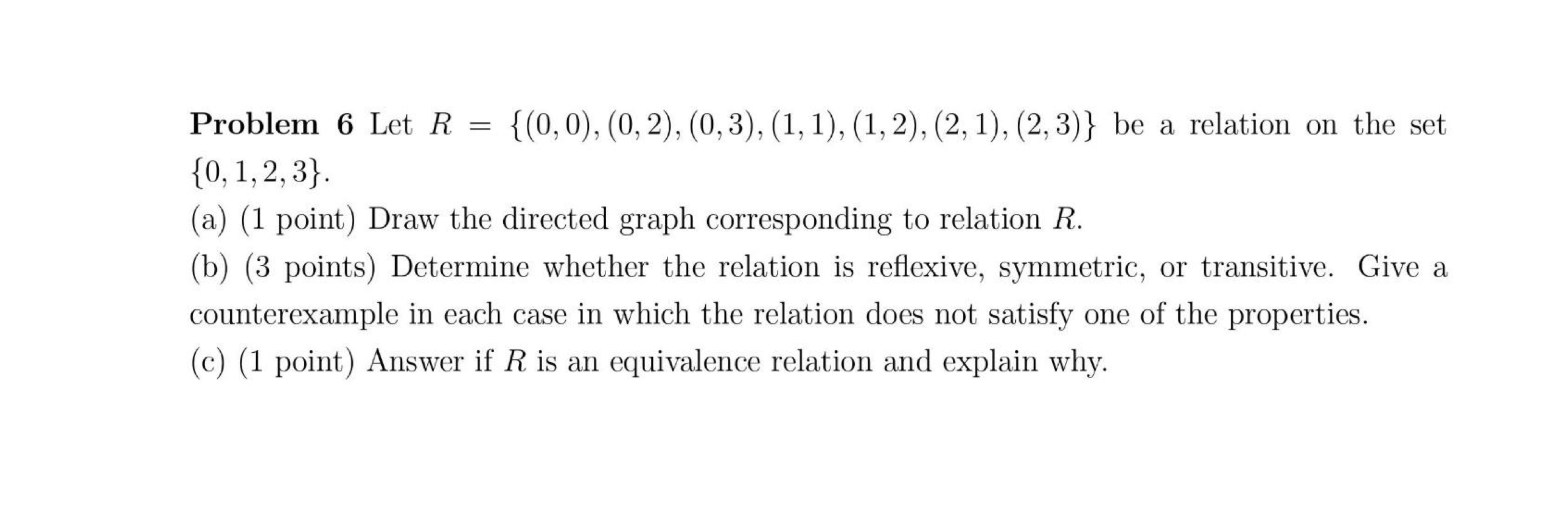 Solved Problem 6 Let | Chegg.com