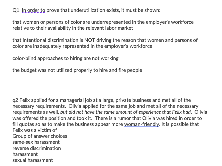 Solved Q1. In order to prove that underutilization exists, | Chegg.com