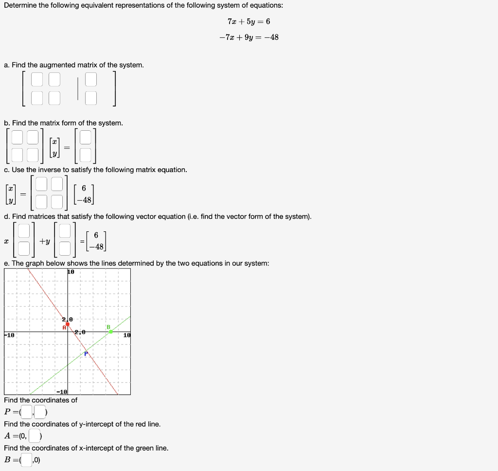 solved-7x-5y-6-7x-9y-48-a-find-the-augmented-matrix-of-the-chegg