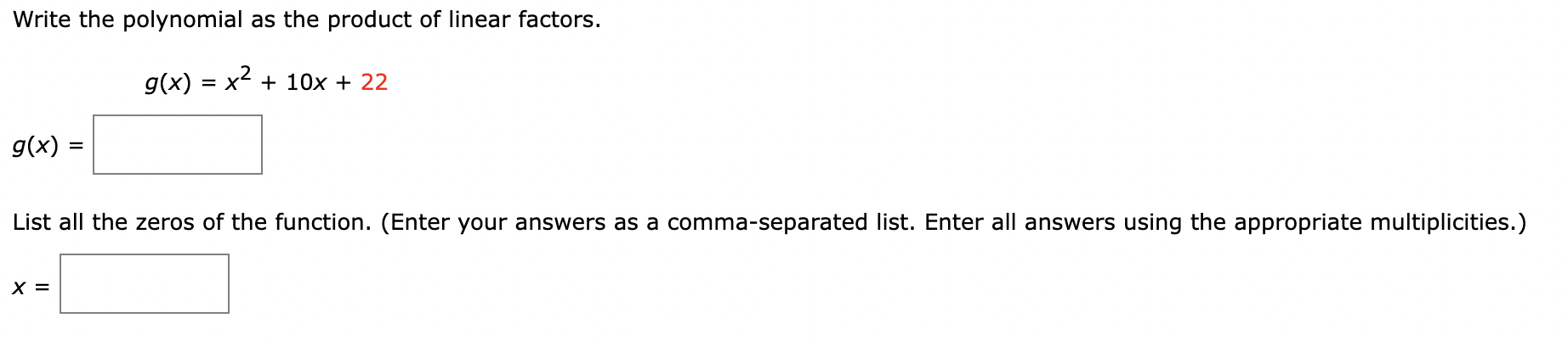 Solved Write the polynomial as the product of linear | Chegg.com