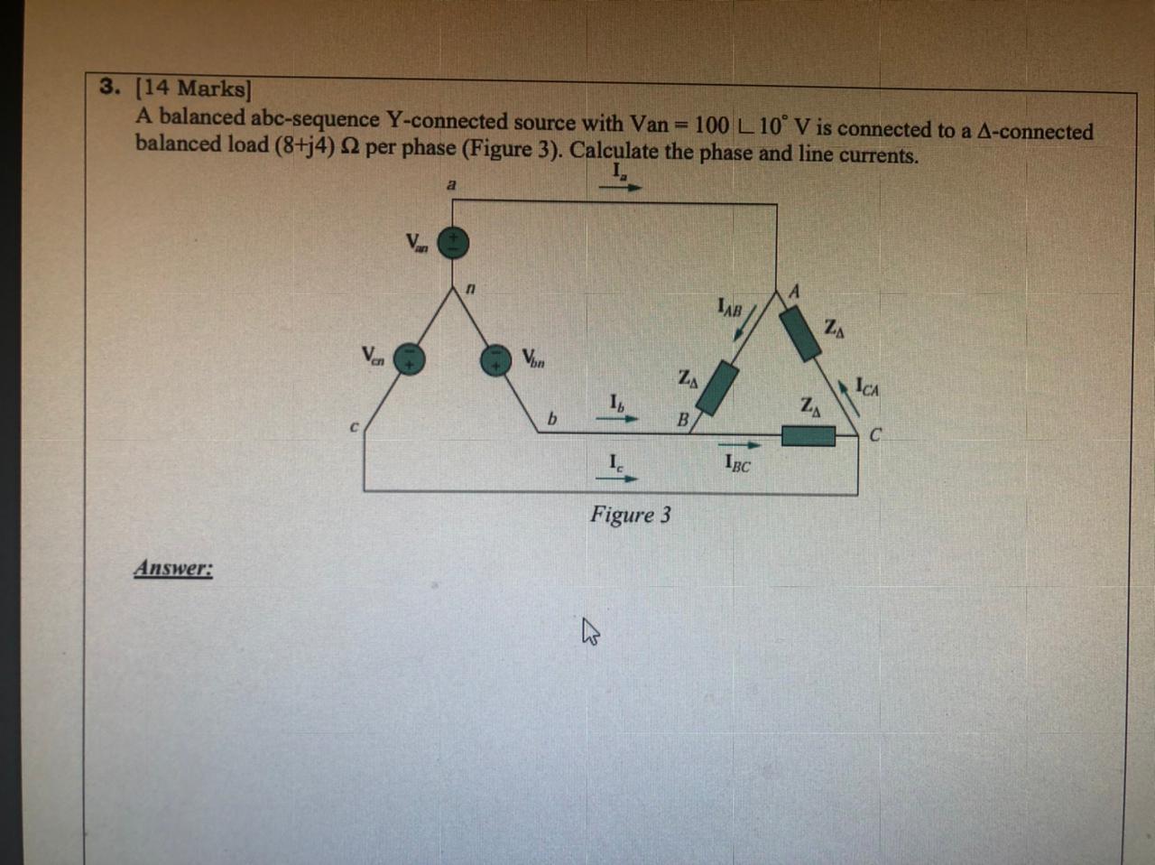 Solved 3. (14 Marks) A balanced abc-sequence Y-connected | Chegg.com