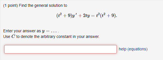 (1 point) Find the general solution to | Chegg.com