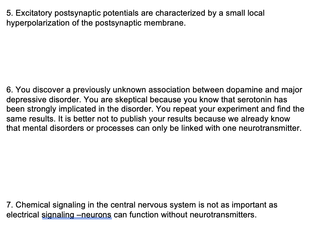 Solved 5. Excitatory postsynaptic potentials are | Chegg.com