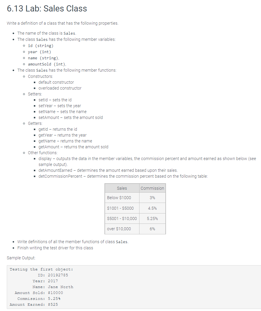 Solved 6.13 Lab: Sales Class Write a definition of a class | Chegg.com