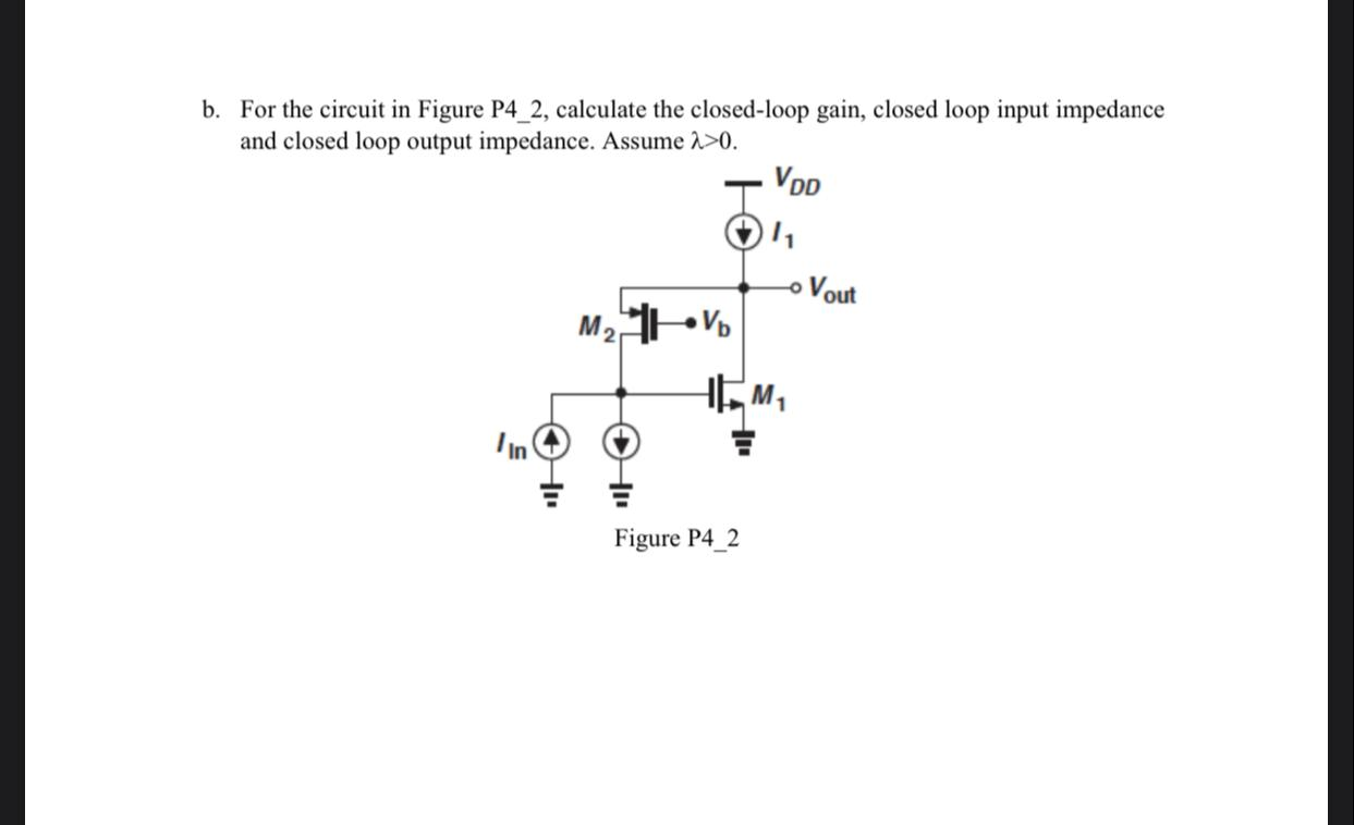 Solved b. For the circuit in Figure P4_2, calculate the | Chegg.com