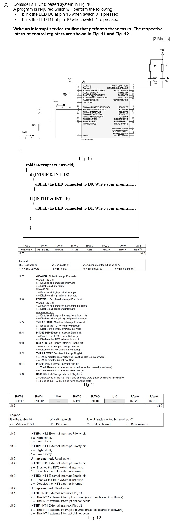 (c) Consider a PIC18 based system in Fig. 10: A | Chegg.com
