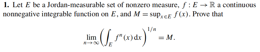 Solved 1. Let E be a Jordan-measurable set of nonzero | Chegg.com