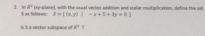 Solved In R2 (xy-plane), with the usual vector addition and | Chegg.com
