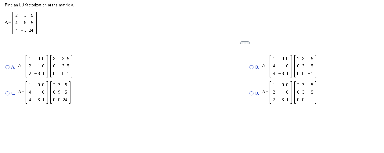 Solved Find An Lu Factorization Of The Matrix A