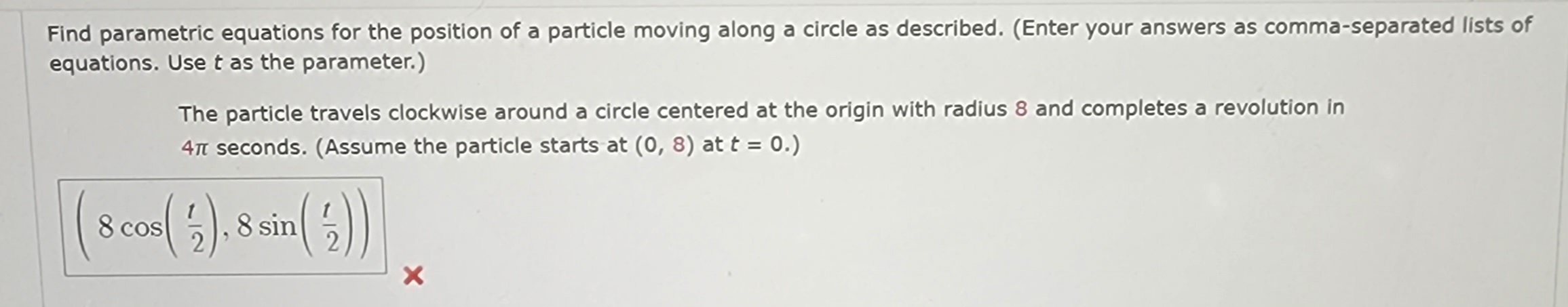 Solved Find parametric equations for the position of a | Chegg.com