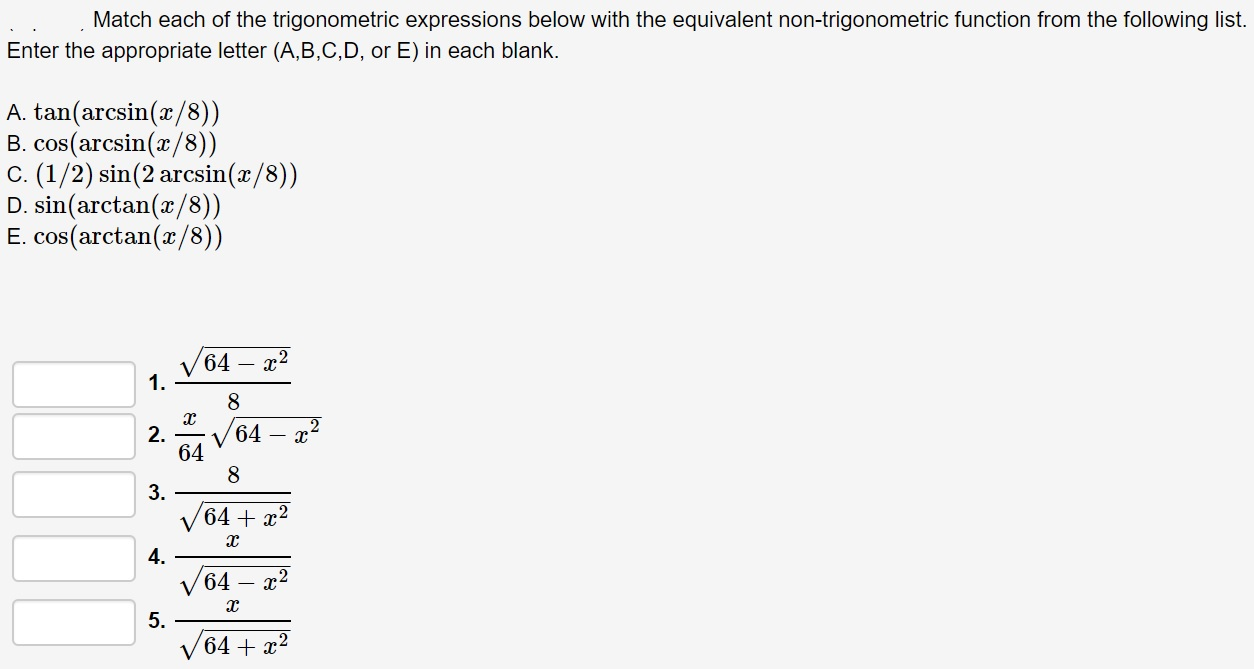 Solved Match each of the trigonometric expressions below | Chegg.com