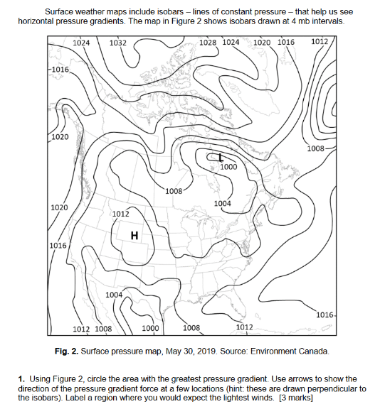 Solved Surface weather maps include isobars - ﻿lines of | Chegg.com